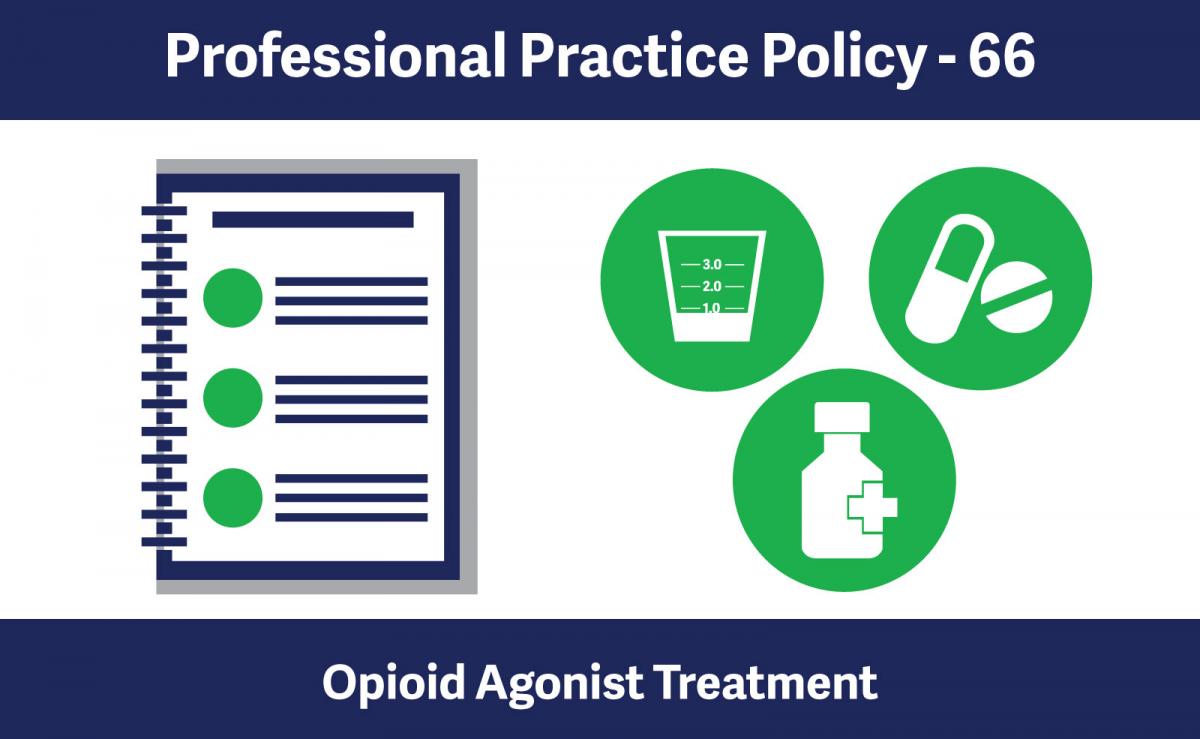 Opioid Agonist Treatment | College of Pharmacists of British Columbia Opioid Agonist Treatment | College of Pharmacists of British Columbia